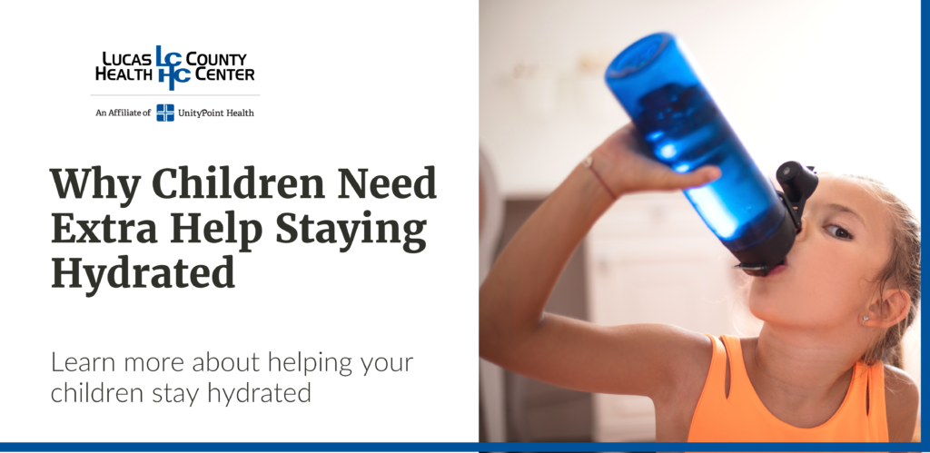 Healthy Hydration: Why Children Need Extra Help Staying Hydrated ...